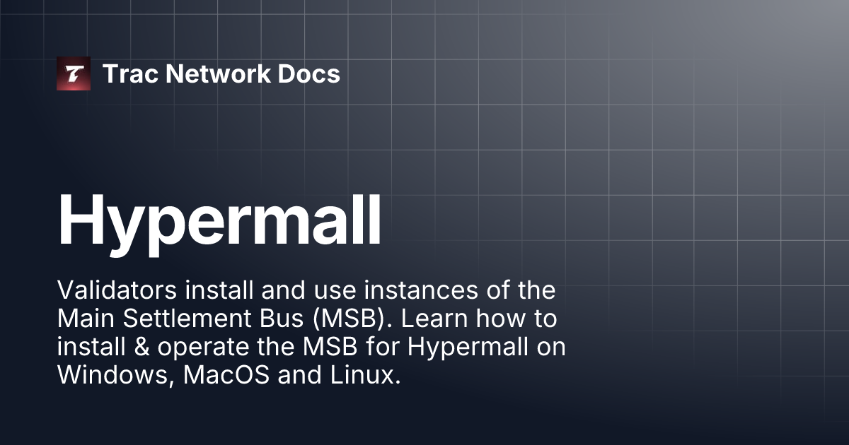 Hypermall | Trac Network Docs
